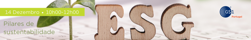 Pilares de Sustentabilidade ESG - GS1